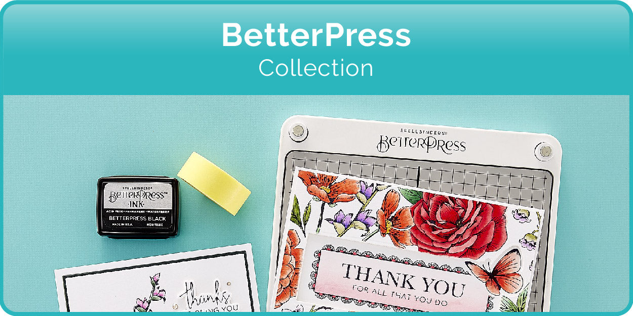 BetterPress Letterpress – Page 5 – Spellbinders Wholesale