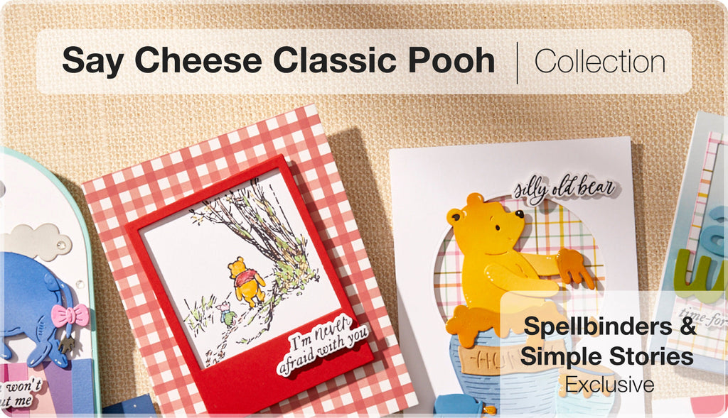 Say Cheese Classic Pooh with Simple Stories – Spellbinders Wholesale